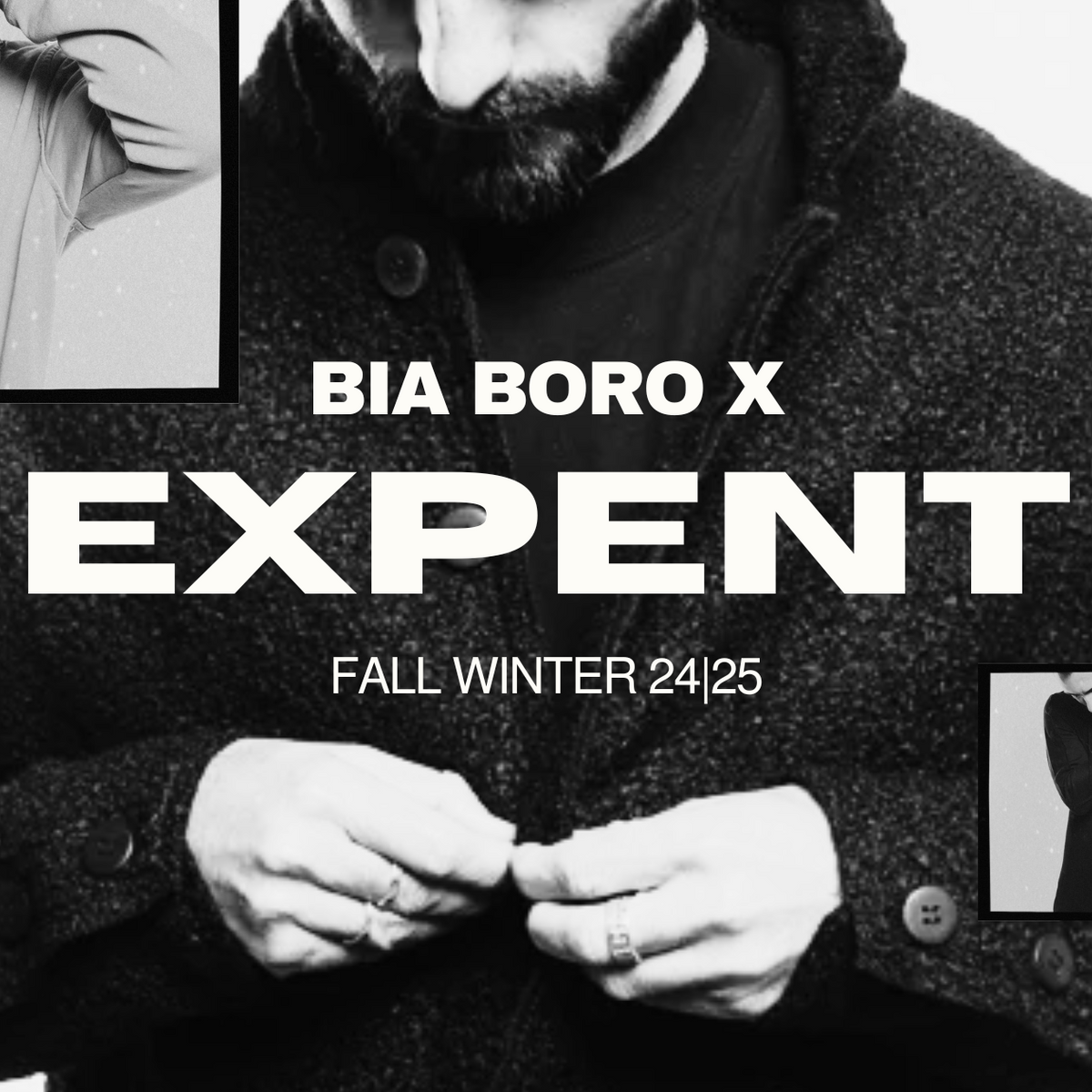 Expent x Bia Boro: Fall Winter 24|25 – BIA BORO MENSWEAR
