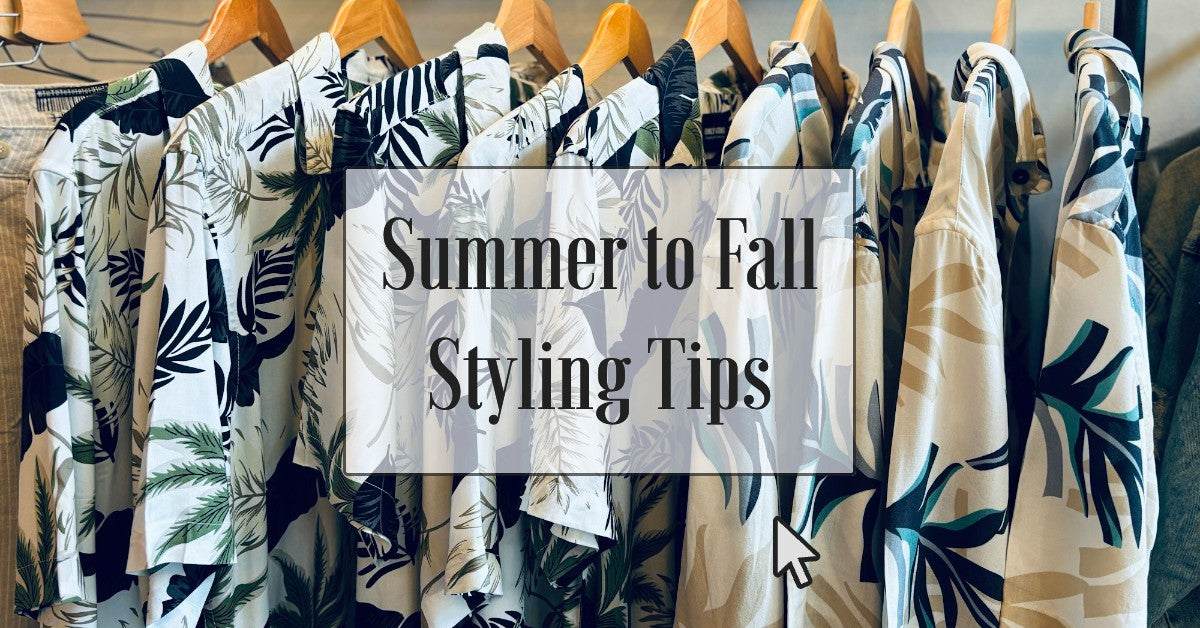 Bia Boro Menswear Summer to Fall Styling Tips – BIA BORO MENSWEAR